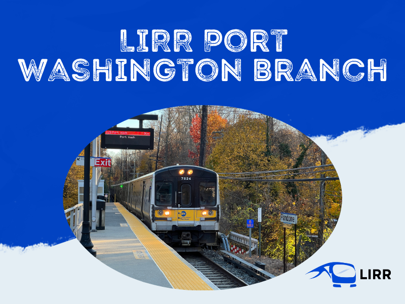 LIRR Port Washington Branch – Direct NYC Line